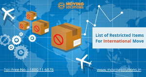 List of restricted items for international move